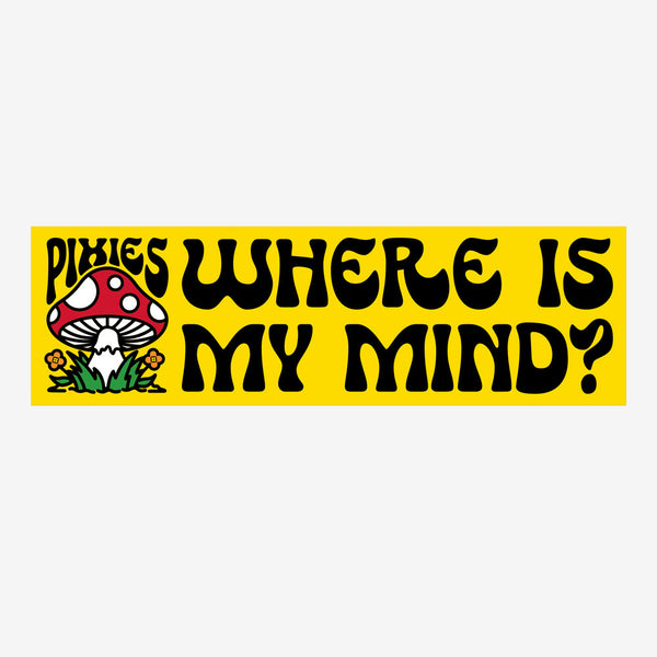 Pixies - Mind Shroom Bumper Sticker | Official TSURT Merch - Pixies ...